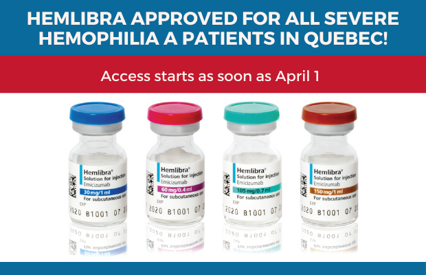 Hemlibra approved for all those with severe hemophilia A in Quebec ...